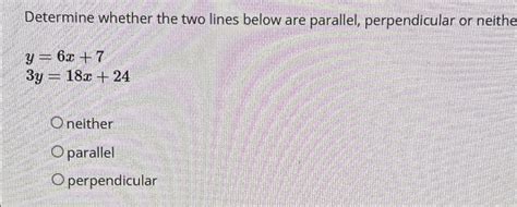 Solved Determine Whether The Two Lines Below Are Parallel Chegg