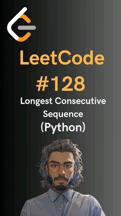 Leetcode128 Longest Consecutive Sequence Python Youtube