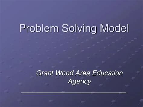PPT Problem Solving Model PowerPoint Presentation Free Download ID