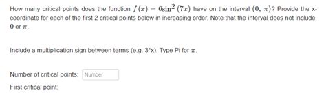 Solved How Many Critical Points Does The Function