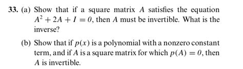 Solved 33 A Show That If A Square Matrix A Satisfies The