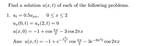 Solved Find A Solution U X T Of Each Of The Following