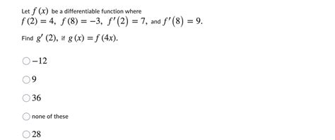 Solved Let F X Be A Differentiable Function Where Chegg