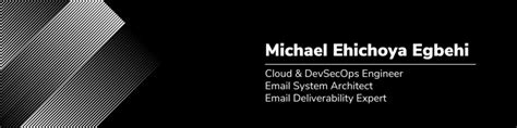 Ehichoya E Cloud And Devsecops Engineer Email System Architect