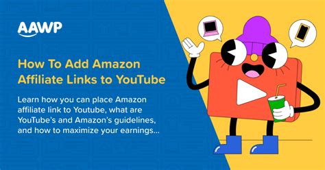 How To Add Amazon Affiliate Links To Youtube