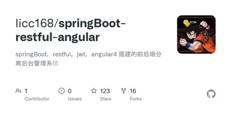 GitHub licc springBoot restful angular springBootrestfuljwtangular 搭建的前后端分离后台管理系统