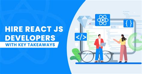 How To Hire React Developers Know Tips And Tricks To Consider