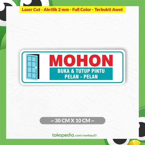 Jual Akrilik Mohon Buka Dan Tutup Pintu Pelan Pelan Sign Board - Kota Surakarta - Desain Vantasy ...