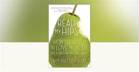 Read My Hips By Kimberly Brittingham 9780307464385