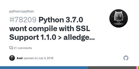 python 3 7 0 wont compile with ssl support 1 1 0 alledged missing