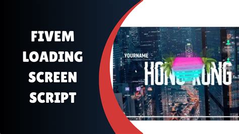 fivem loading screen script customization and support