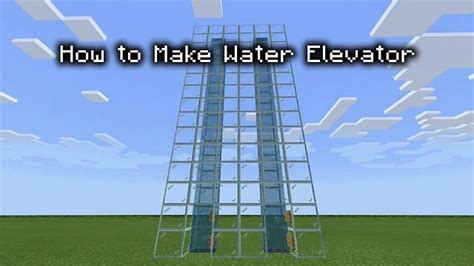 How To Make Elevator In Minecraft Water