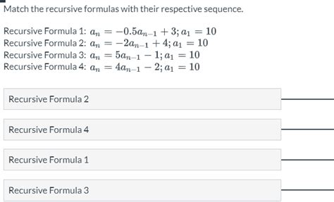 solved match the recursive formulas with their respective