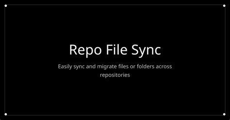 Repo File Sync
