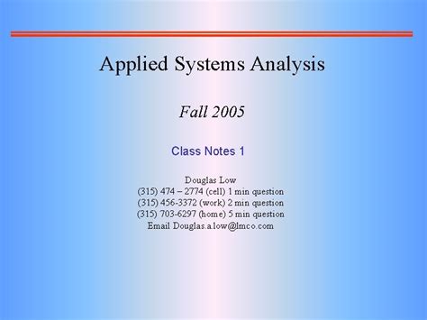 Applied Systems Analysis Fall 2005 Class Notes 1
