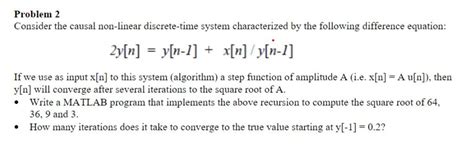 Solved Problem Consider The Causal Non Linear Chegg