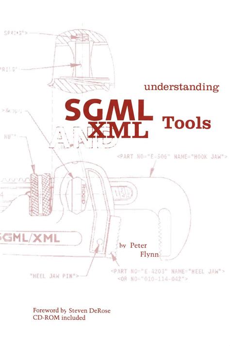 Understanding Sgml And Xml Tools Practical Programs For Handling