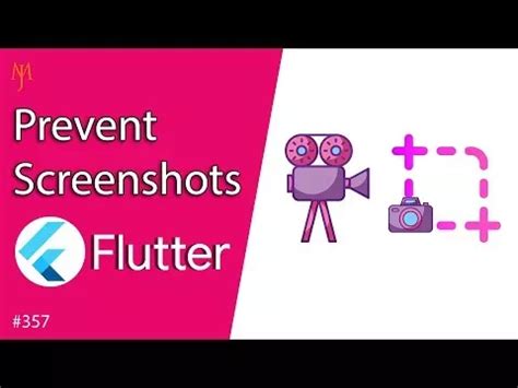 Prevent Screenshots And Screen Recordings In Flutter