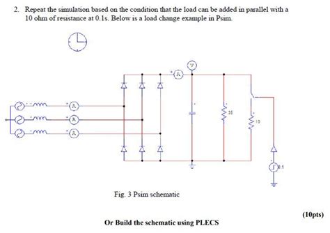 Solved The Three Phase Diode Rectifier Circuit Of Fig 1 Is