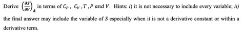 derive ∂v∂s a in terms of cp cv t p and v hints i
