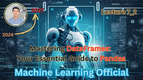 Mastering Dataframes Your Essential Guide To Pandas 72 Youtube
