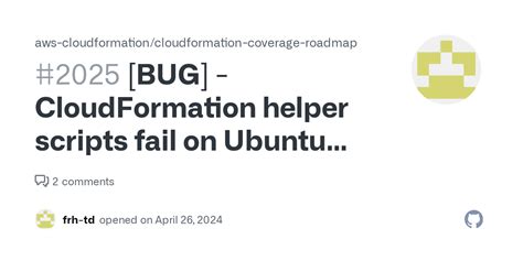 [bug] Cloudformation Helper Scripts Fail On Ubuntu 24 04 · Issue 2025 · Aws Cloudformation