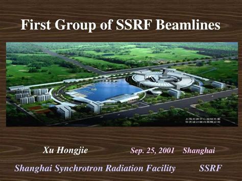 Ppt First Group Of Ssrf Beamlines Powerpoint Presentation Free Download Id 5449252