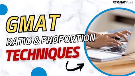 Gmat Ratio And Proportion Techniques Gmat Point By Cracku