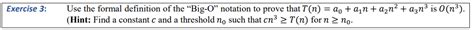 Solved Exercise Use The Formal Definition Of The Big O Chegg
