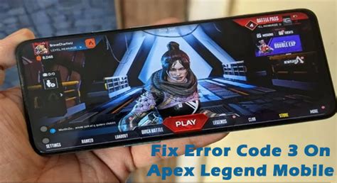 5 Ways To Fix Apex Legends Mobile Error Code 3