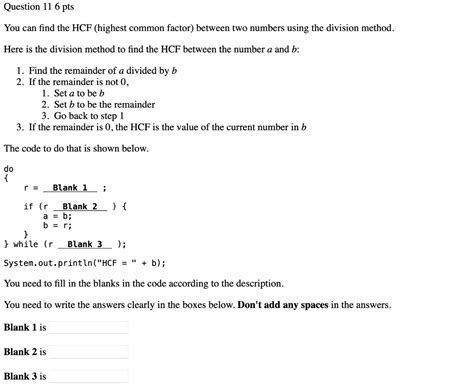 Solved Question Pts You Can Find The HCF Highest Chegg Com