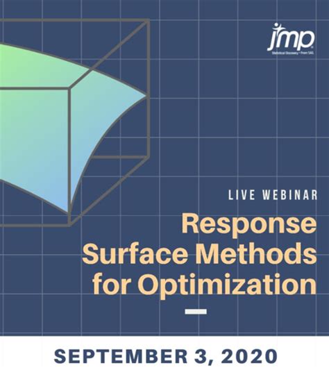 Mastering Jmp Response Surface Methods For Optimization Jmp User