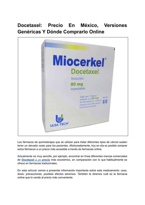 Ppt Docetaxel Precio En M Xico Versiones Gen Ricas Y D Nde Comprarlo Online Powerpoint