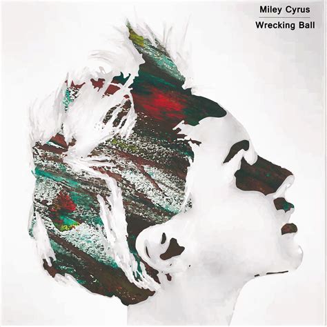 Miley Cirus Wrecking Ball Cover Art On Behance