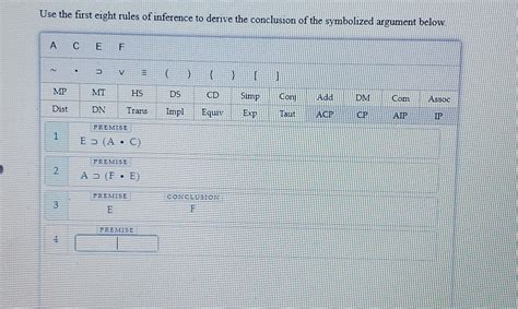Solved Use The First Eight Rules Of Inference To Derive The