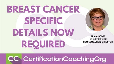 Breast Cancer Specific Details Now Required Medical Coding Guidelines