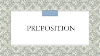Power Point Presentation About Preposition PPTX