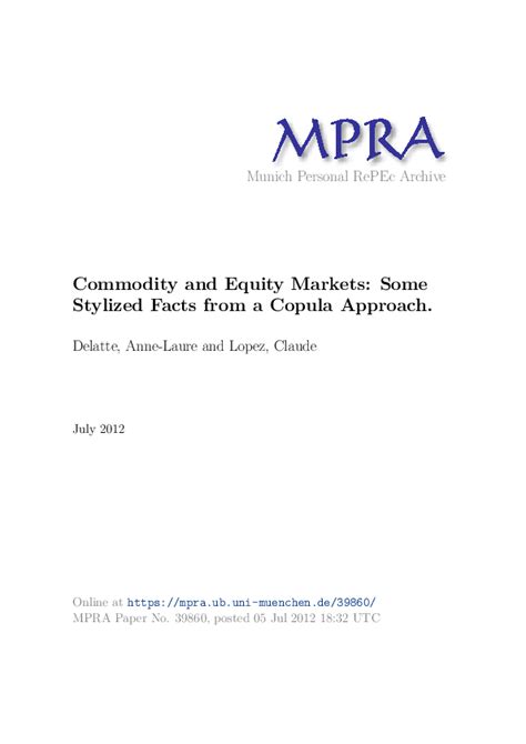 Pdf Commodity And Equity Markets Some Stylized Facts From A Copula