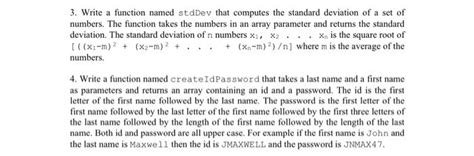 solved 3 write a function named stddev that computes the