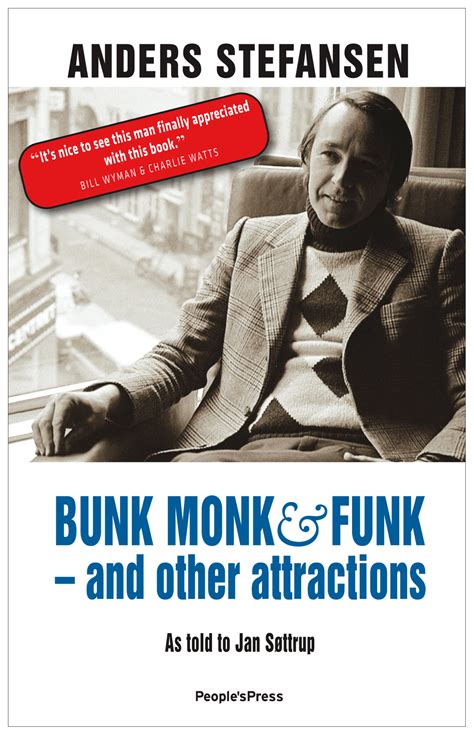 Bunk Monk And Funk And Other Attractions Available In English And Danish Storyville Records