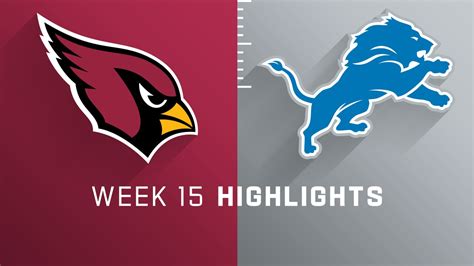 Arizona Cardinals Vs Detroit Lions Highlights Week 15