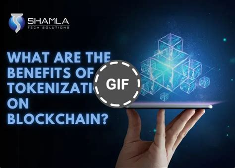 Top Benefits Of Tokenization On Blockchain Explained