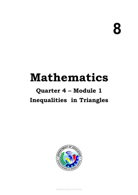Mathematics Quarter 4 Module 1 Inequalities In Triangles Grade 8 Modules