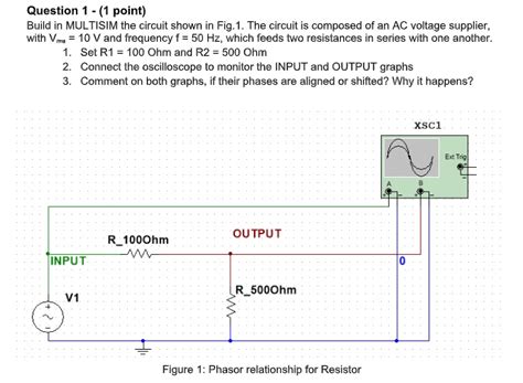 solved question 1 1 point build in multisim the circuit shown in