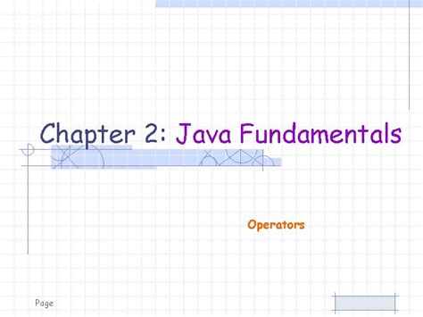 chapter 2 java fundamentals operators page content group