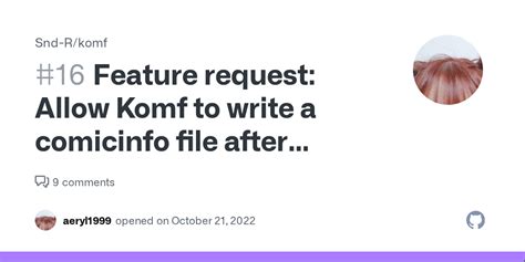 Feature Request Allow Komf To Write A Comicinfo File After Fetching
