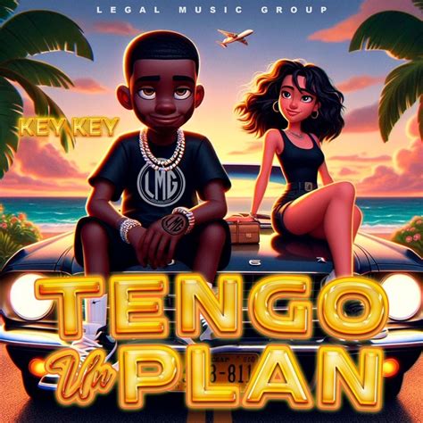 Tengo Un Plan Key Key Song Lyrics Music Videos And Concerts