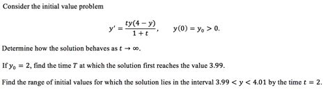 solved consider the initial value problem ty 4 y y y 0