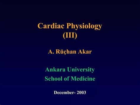 PPT Cardiac Physiology III PowerPoint Presentation Free Download ID 428073