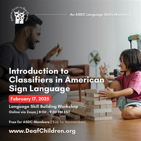 February 2025 Introduction To Classifiers In American Sign Language